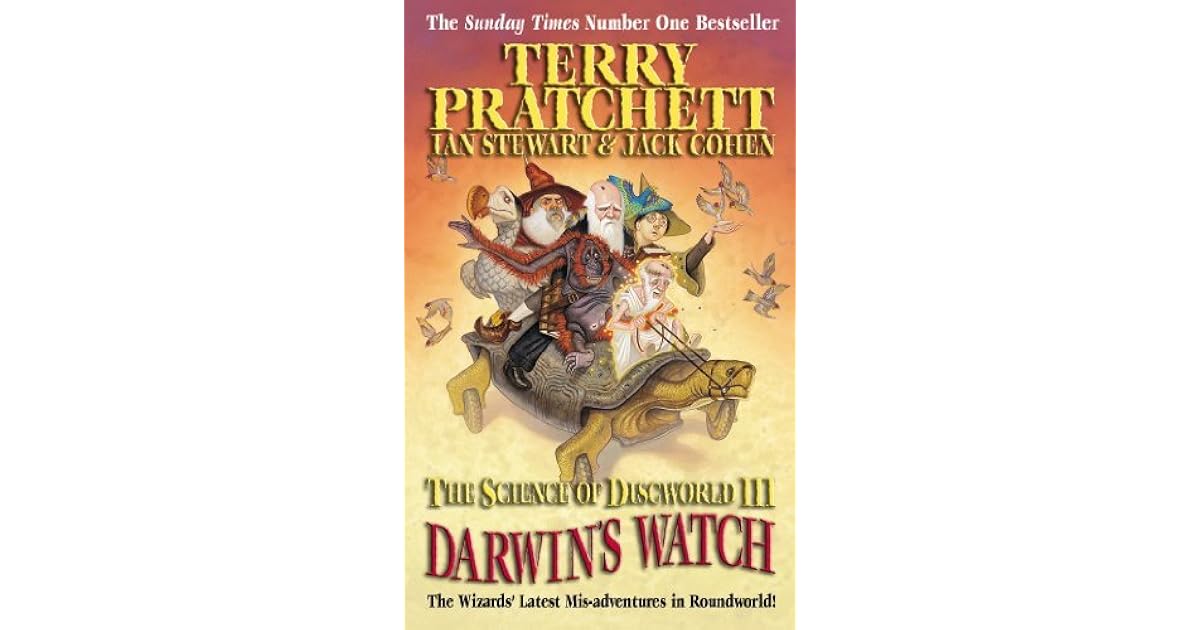 Darwin's Watch (The Science of Discworld, #3) by Terry Pratchett