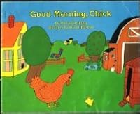 Good Morning, Chick by Mirra Ginsburg