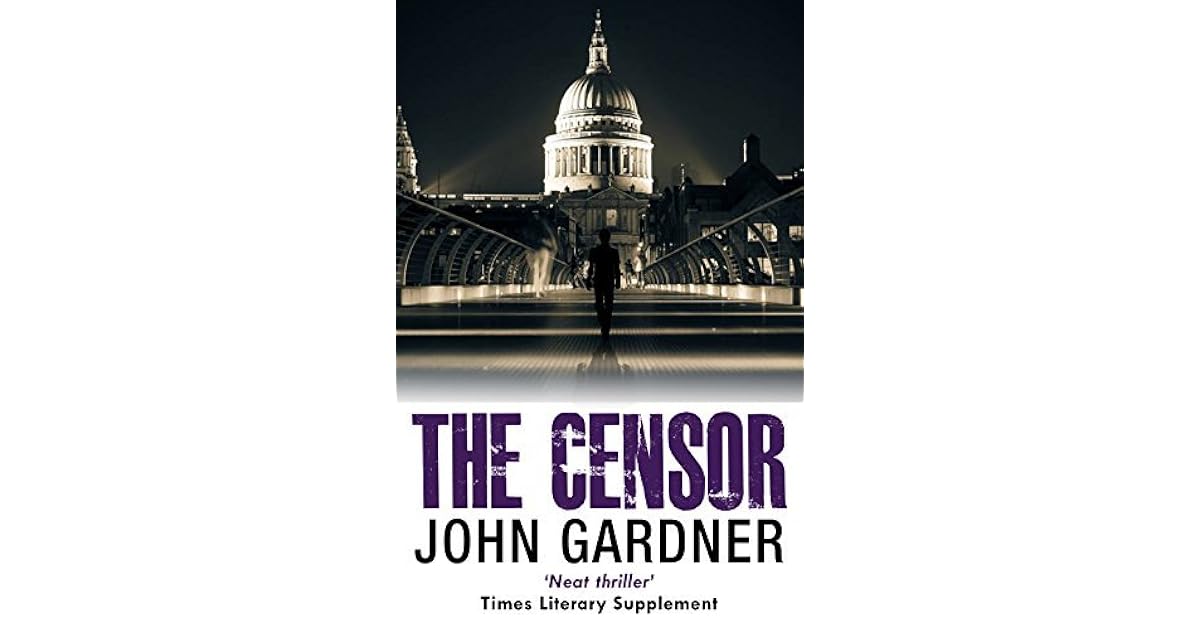 The Censor by John Gardner