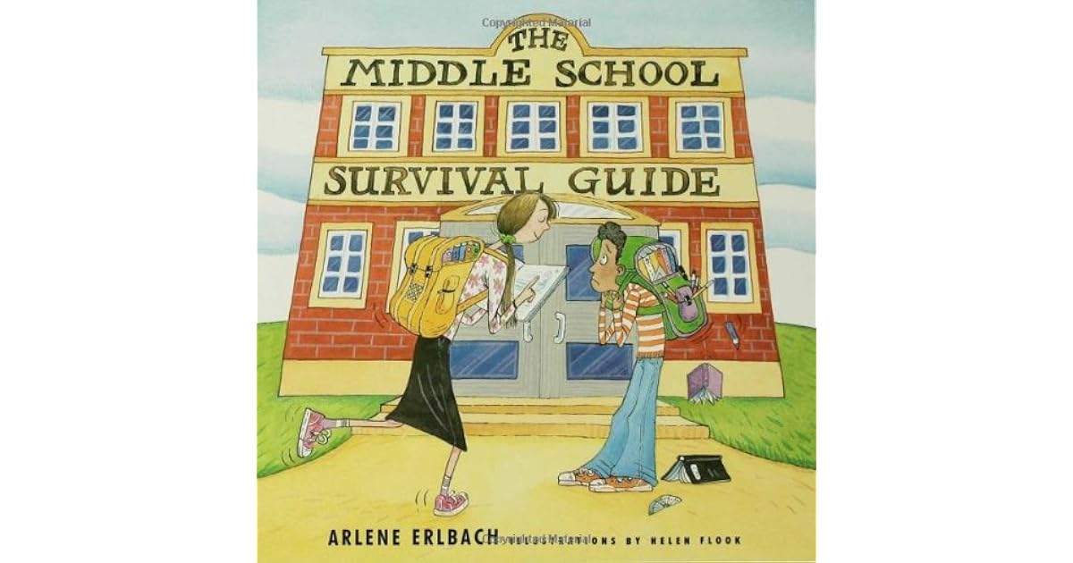 The Middle School Survival Guide by Arlene Erlbach