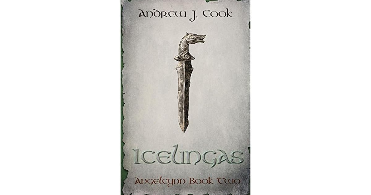 Icelingas (Angelcynn Book 2) by Andrew Cook