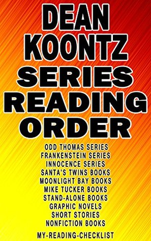 Dean Koontz: Series Reading Order by My Reading Checklist