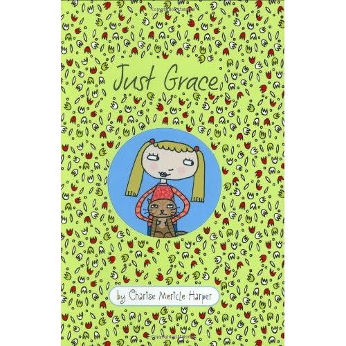 Just Grace (Just Grace, #1) by Charise Mericle Harper — Reviews ...
