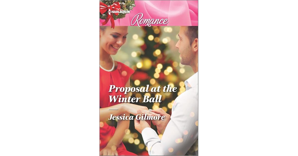 Proposal at the Winter Ball by Jessica Gilmore