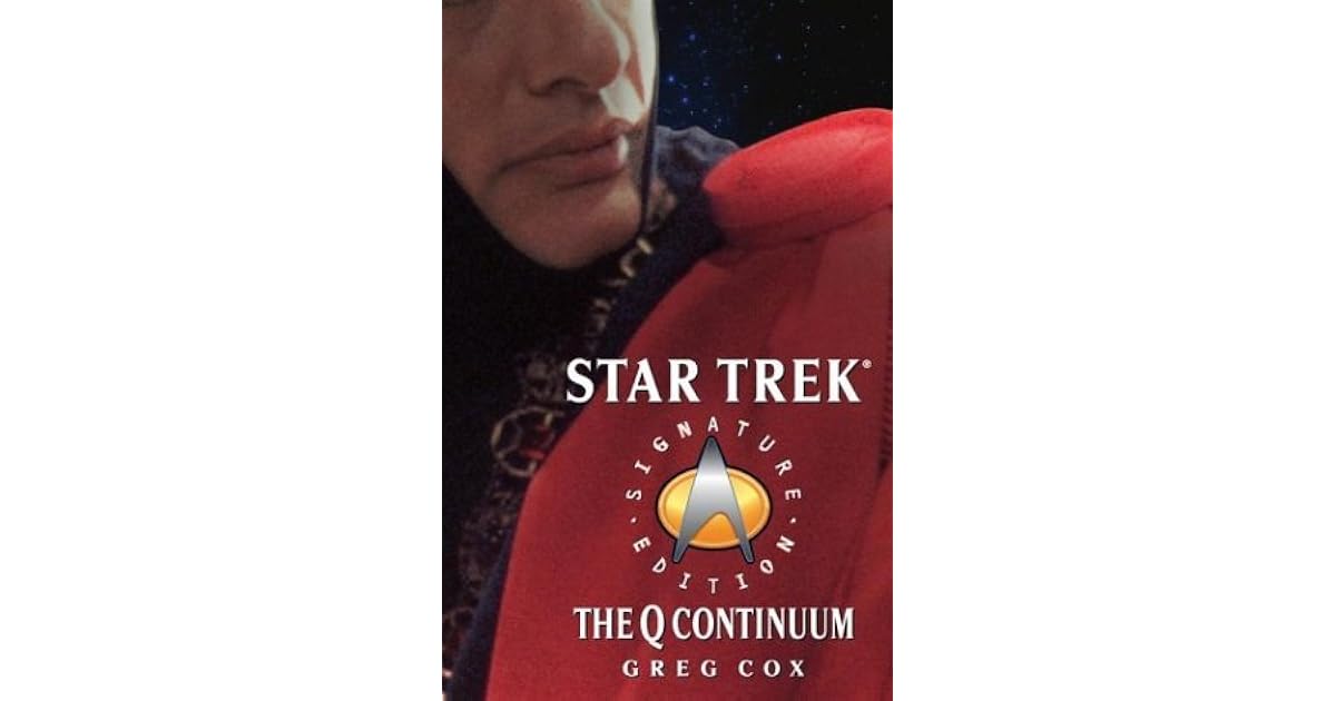 The Q Continuum by Greg Cox