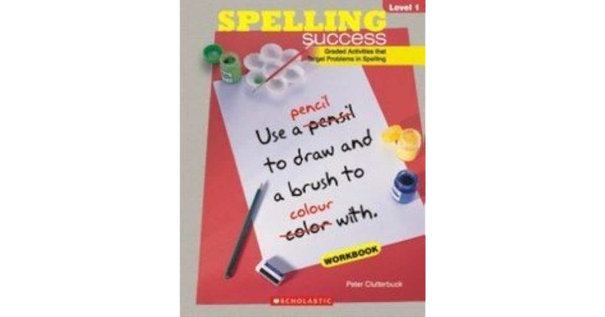 Spelling Success Level-1 [Paperback] [Feb 01, 2011] Peter Clutterbuck ...