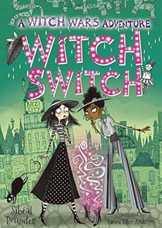 Witch Switch by Sibéal Pounder