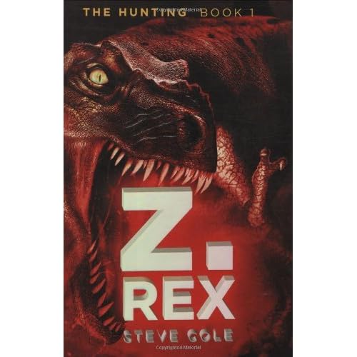 Z. Rex by Steve Cole — Reviews, Discussion, Bookclubs, Lists