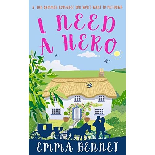 I Need a Hero by Emma Bennet — Reviews, Discussion, Bookclubs, Lists