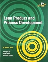 Lean Product and Process Development by Allen C. Ward