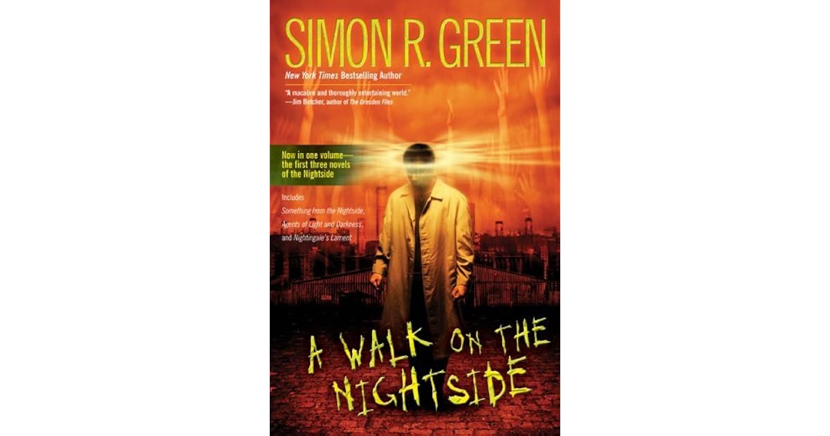 A Walk on the Nightside (Nightside, #1-3) by Simon R. Green