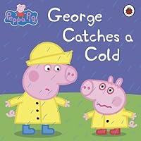 George Catches a Cold by Neville Astley