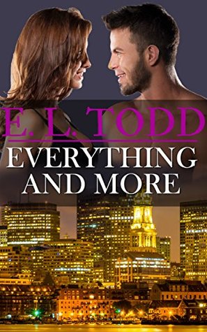 Everything and More (Forever and Ever, #8) by E.L. Todd