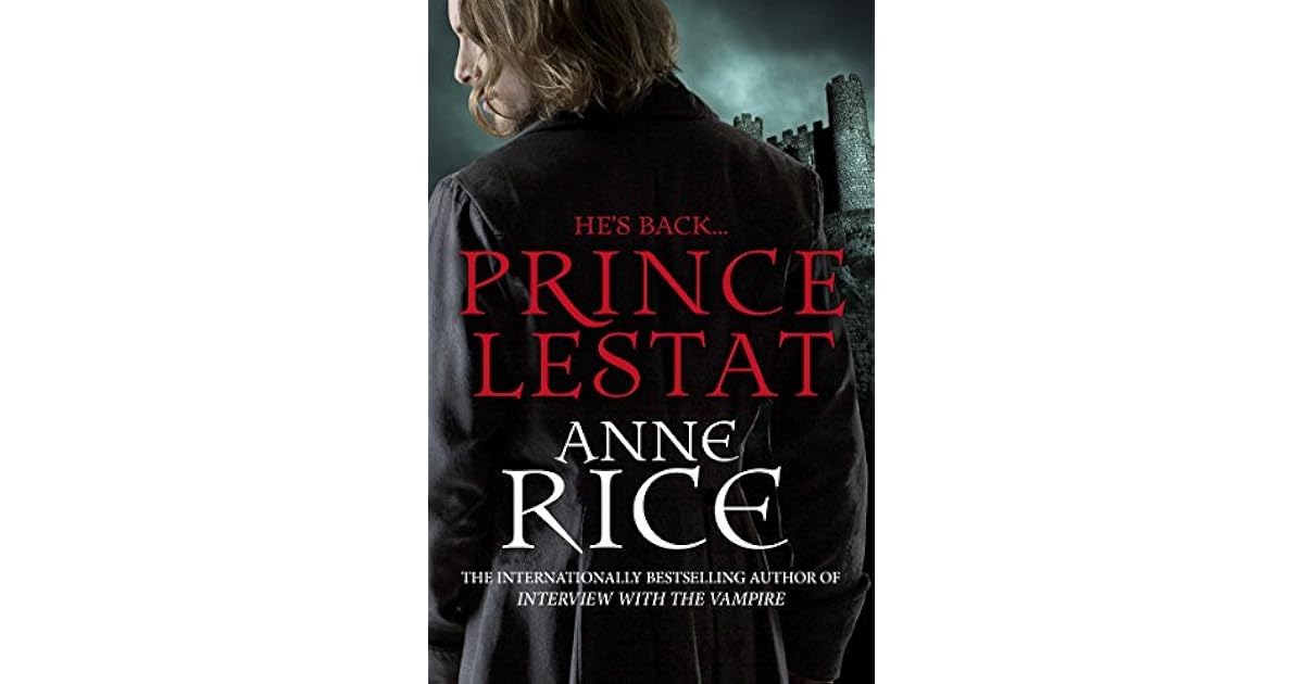 Prince Lestat by Anne Rice
