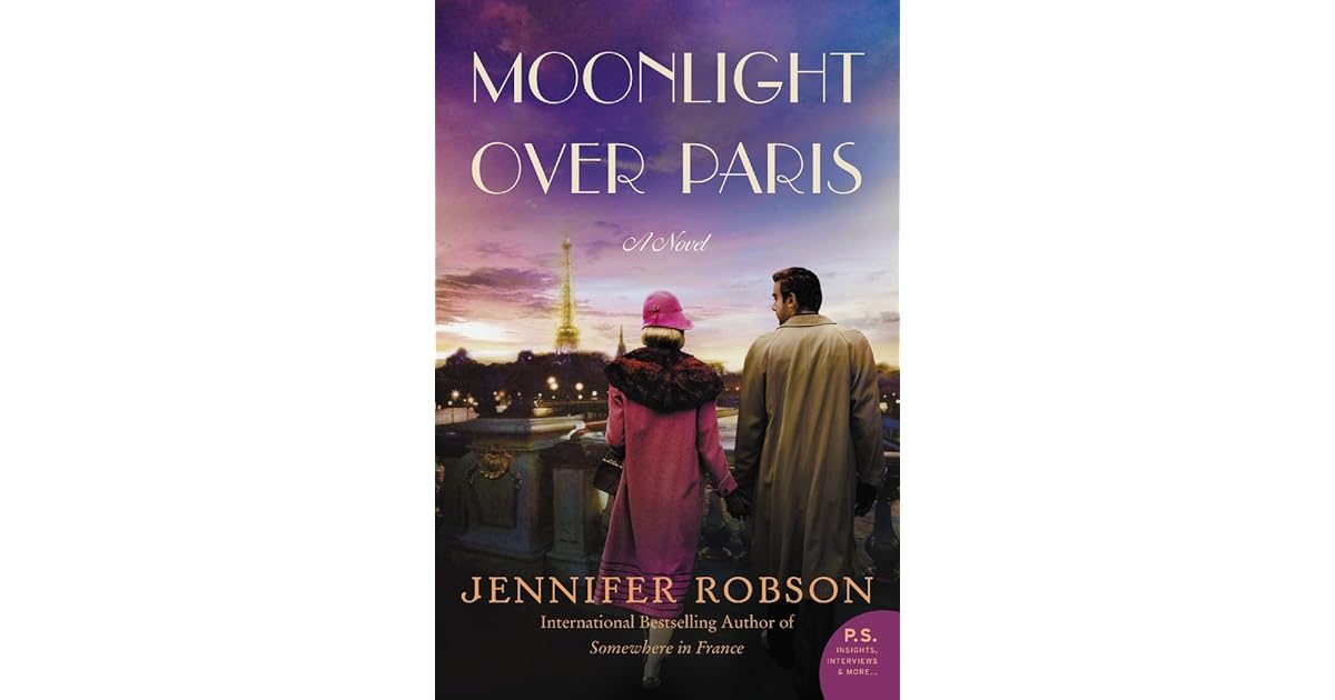 Moonlight over Paris (The Great War #3) by Jennifer Robson