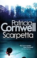 Scarpetta (Kay Scarpetta, #16) by Patricia Cornwell