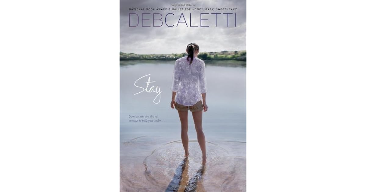 Stay by Deb Caletti