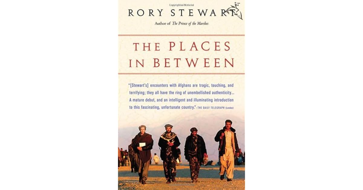The Places in Between by Rory Stewart