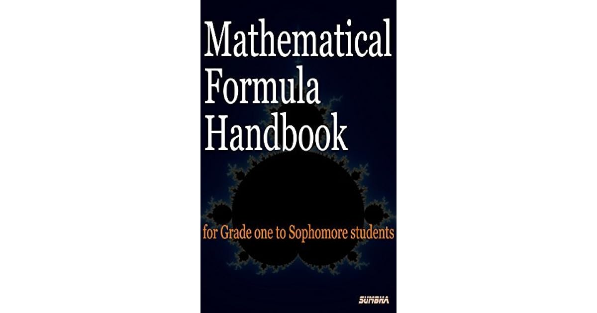 Mathematical Formula HandBook for Grade One to Sophomore students by ...