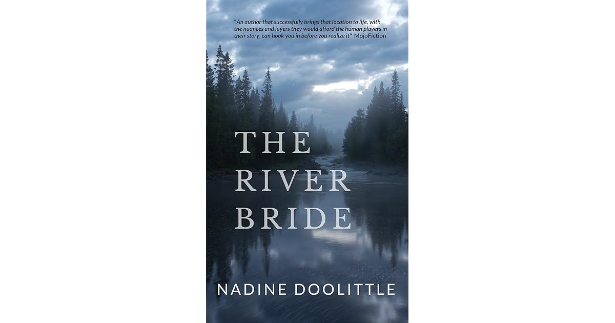 The River Bride by Nadine Doolittle