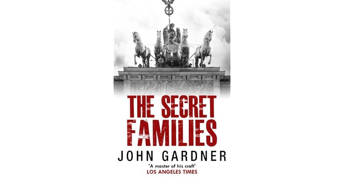 The Secret Families (Secret Trilogy #3) by John Gardner