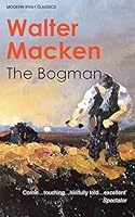 The Bogman by Walter Macken