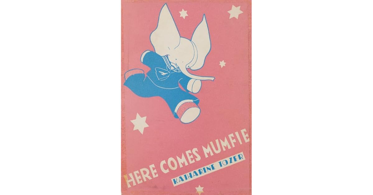Here Comes Mumfie by Katharine Tozer