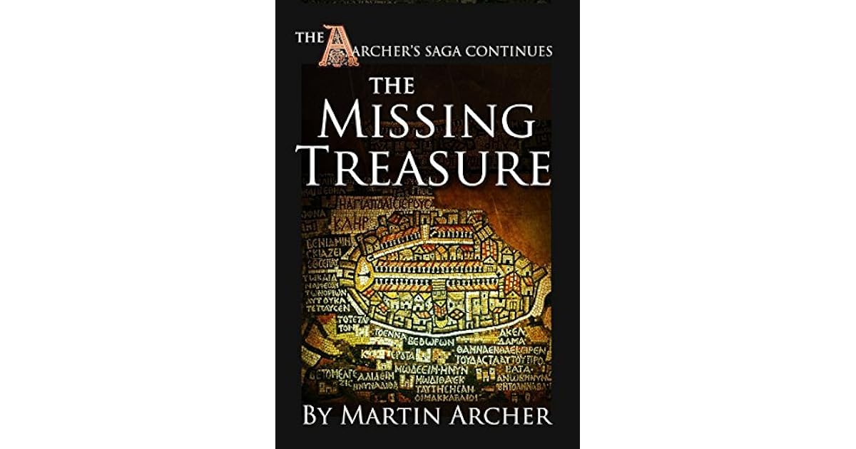 The Missing Treasure by Martin Archer