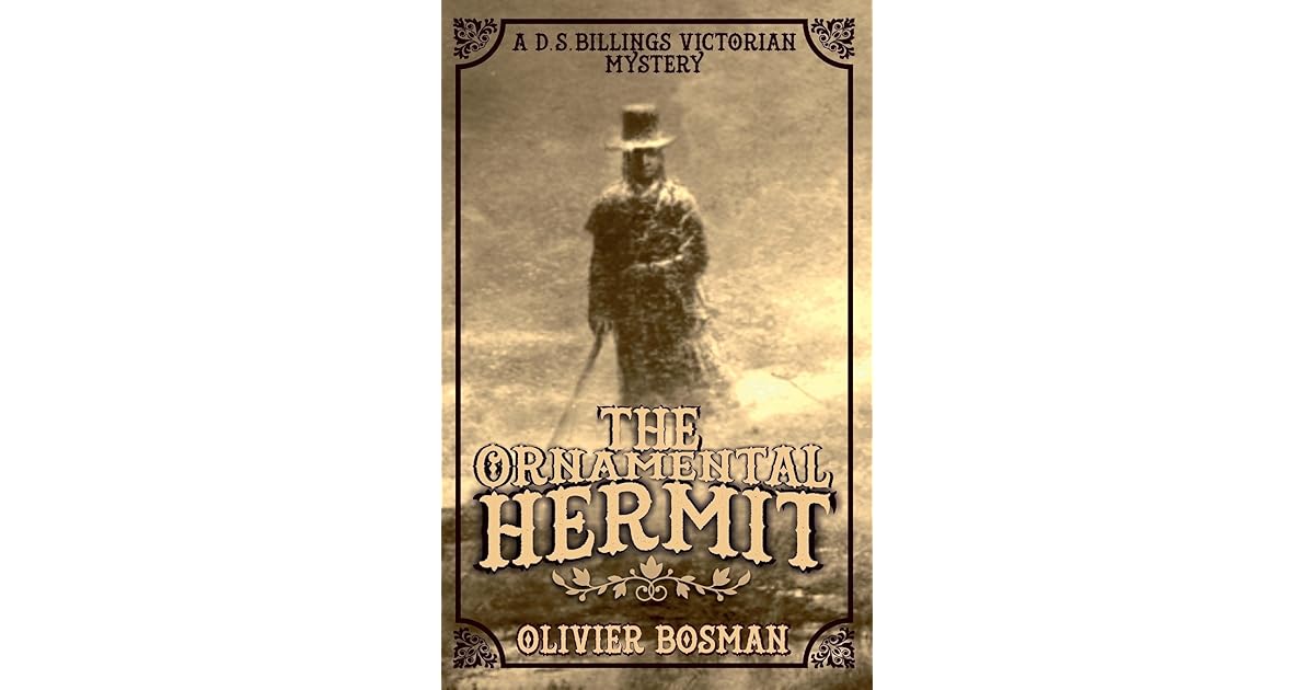 The Ornamental Hermit by Olivier Bosman