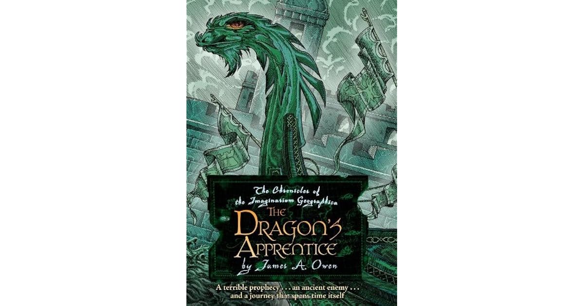 The Dragon's Apprentice by James A. Owen