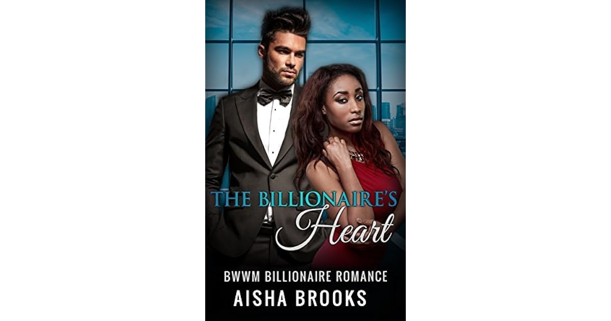 The Billionaire's Heart by Aisha Brooks
