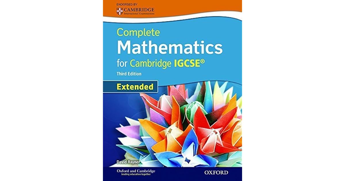 Complete Mathematics for Cambridge IGCSE by David Rayner