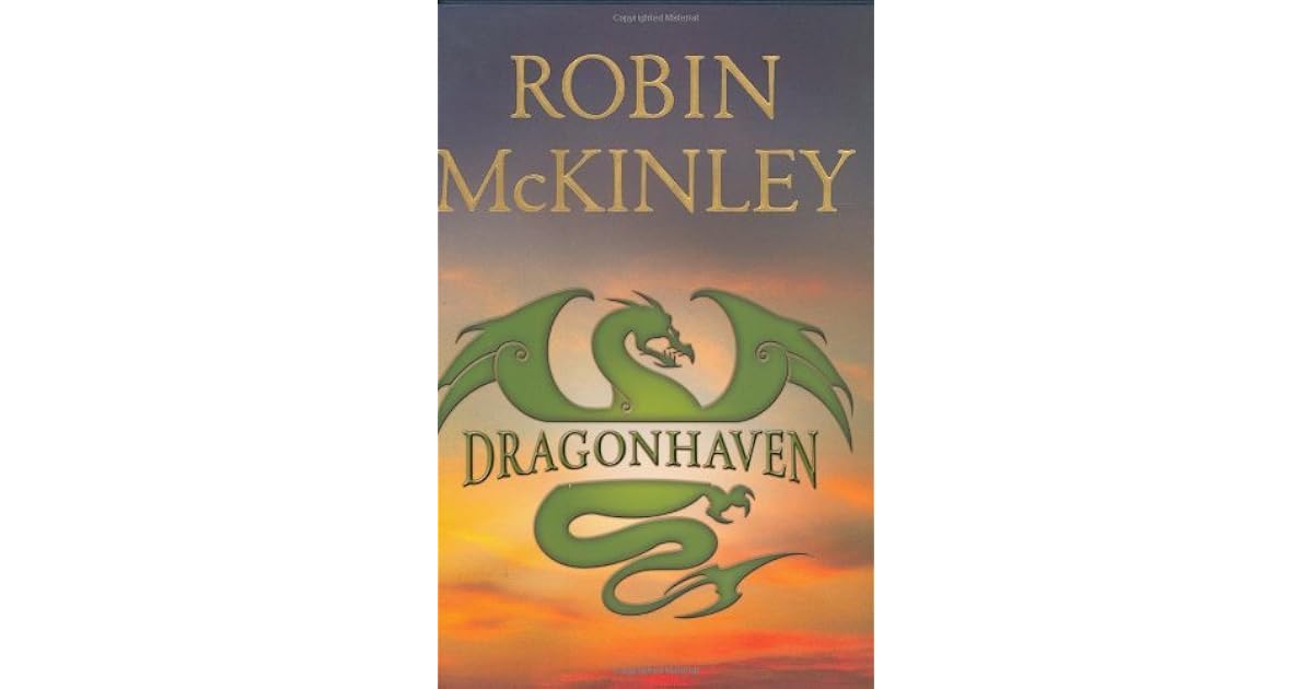 Dragonhaven by Robin McKinley