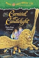 Carnival at Candlelight (Merlin Missions #5) by Mary Pope Osborne