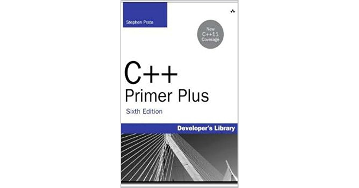 C++ Primer Plus (6th Edition) by Stephen Prata