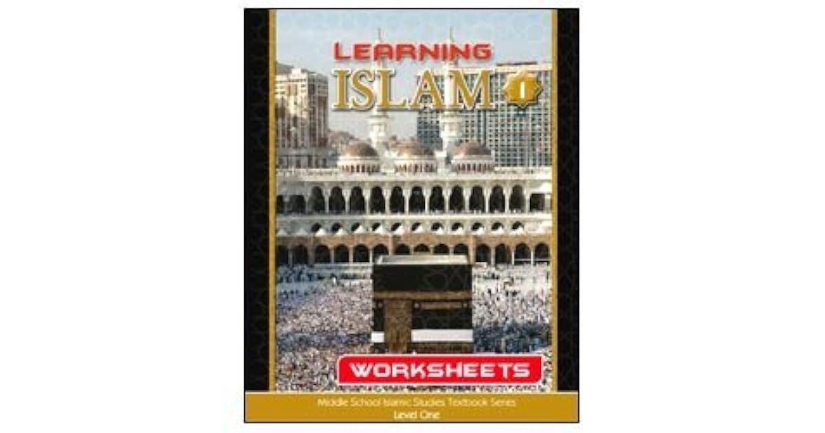 Learning Islam Workbook, Level 1, Grade 6 by Jamilah Mabruk