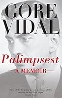 Palimpsest by Gore Vidal