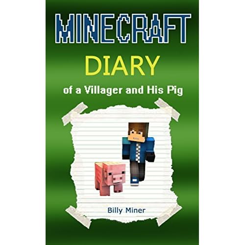 MINECRAFT Villager: Minecraft Villager Diary: Minecraft Diary of a ...