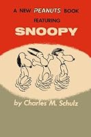 Snoopy by Charles M. Schulz