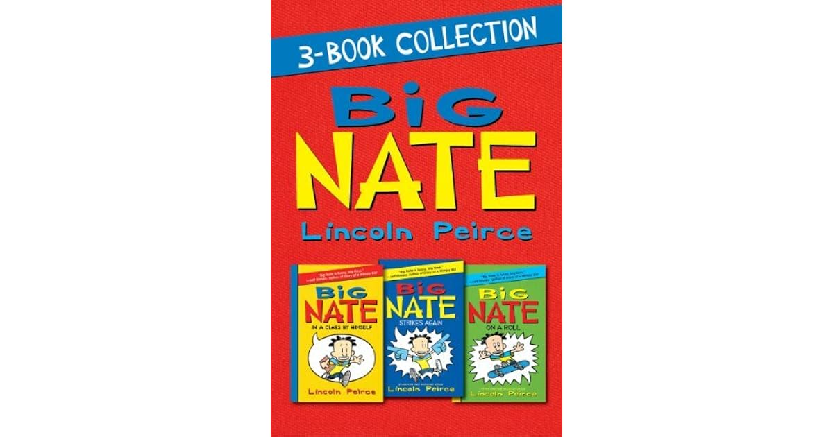 Big Nate 3-Book Collection: Big Nate: In a Class by Himself, Big Nate ...