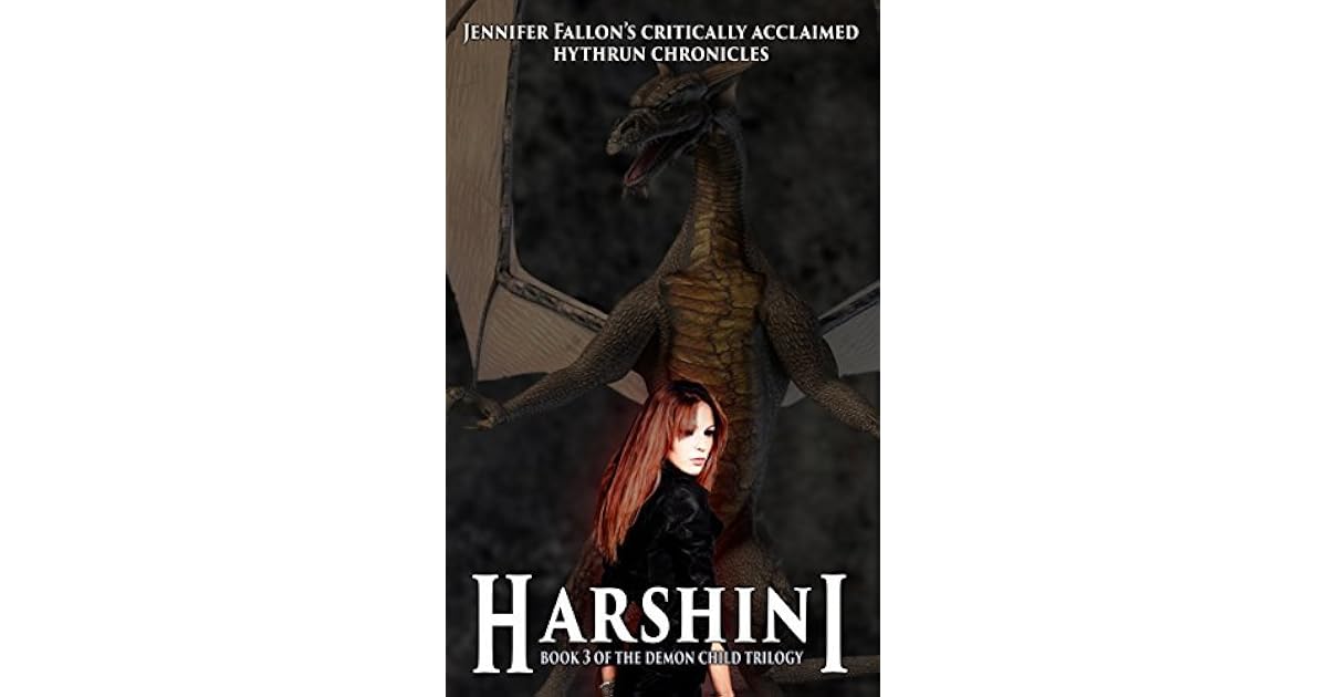 Harshini: Book 3 of the Demon Child Trilogy by Jennifer Fallon