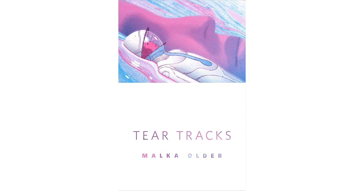 Tear Tracks by Malka Ann Older