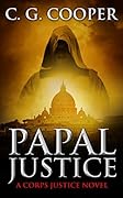 Corps Justice Series by C.G. Cooper