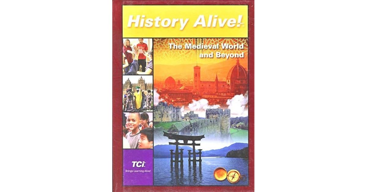 The Medieval World and Beyond, Student Edition by Bert Bower