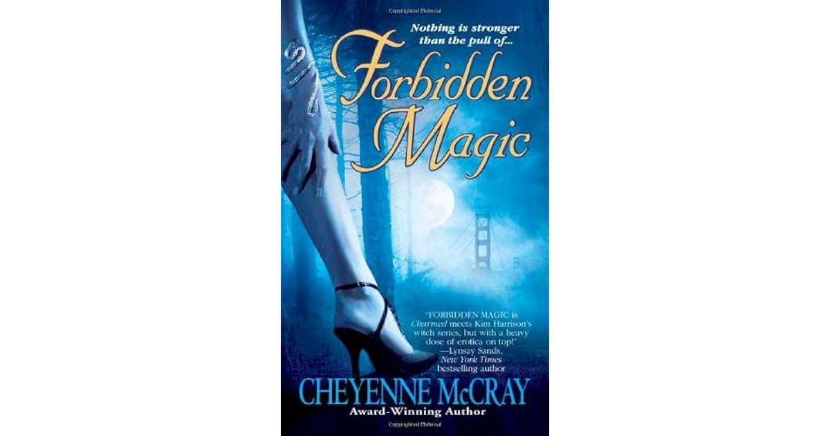 Forbidden Magic (Dark Sorcery, #1) by Cheyenne McCray
