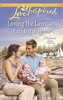 Loving the Lawman (Kirkwood Lake, #4) by Ruth Logan Herne