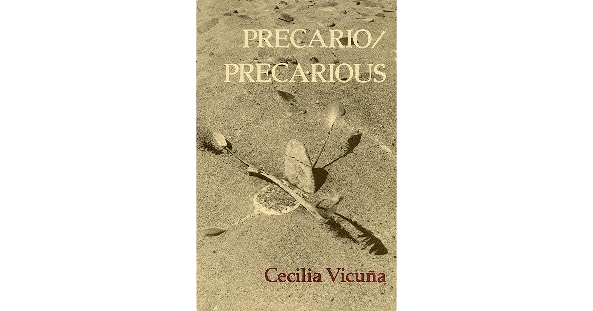 Precario/Precarious by Cecilia Vicuña