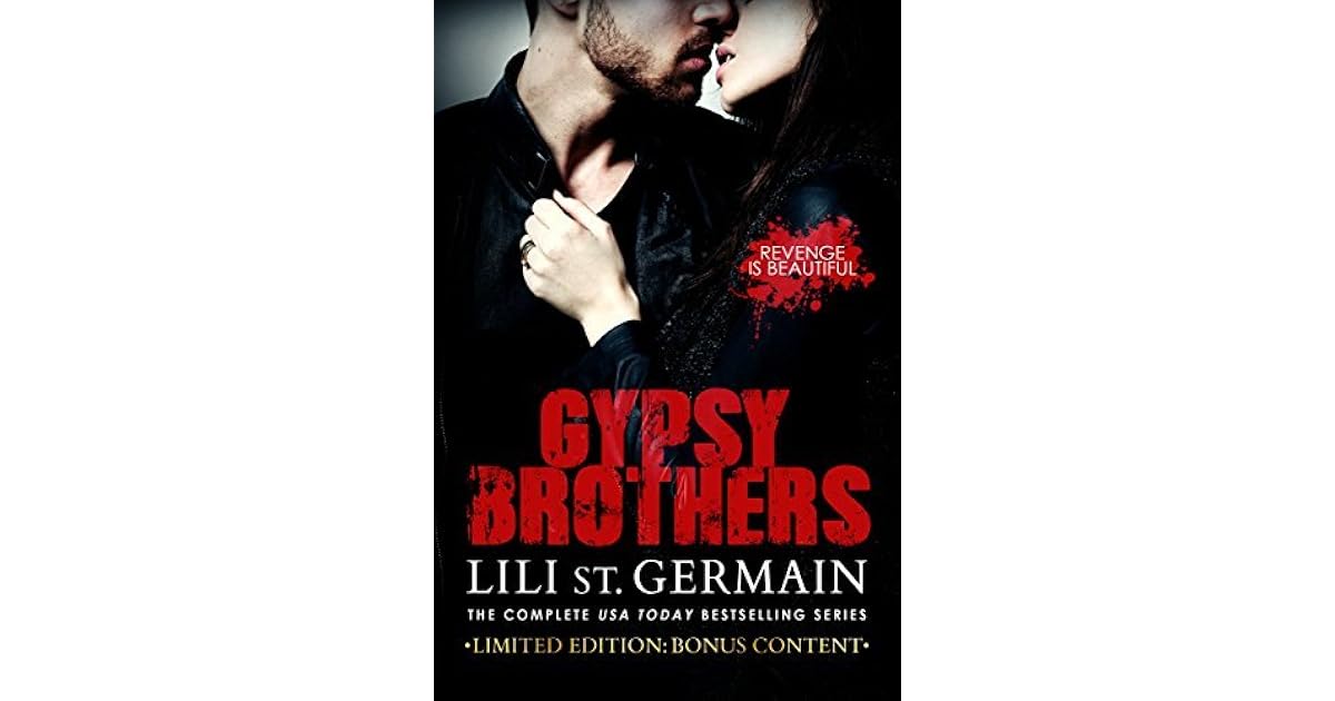 Gypsy Brothers: The Complete Series by Lili St. Germain