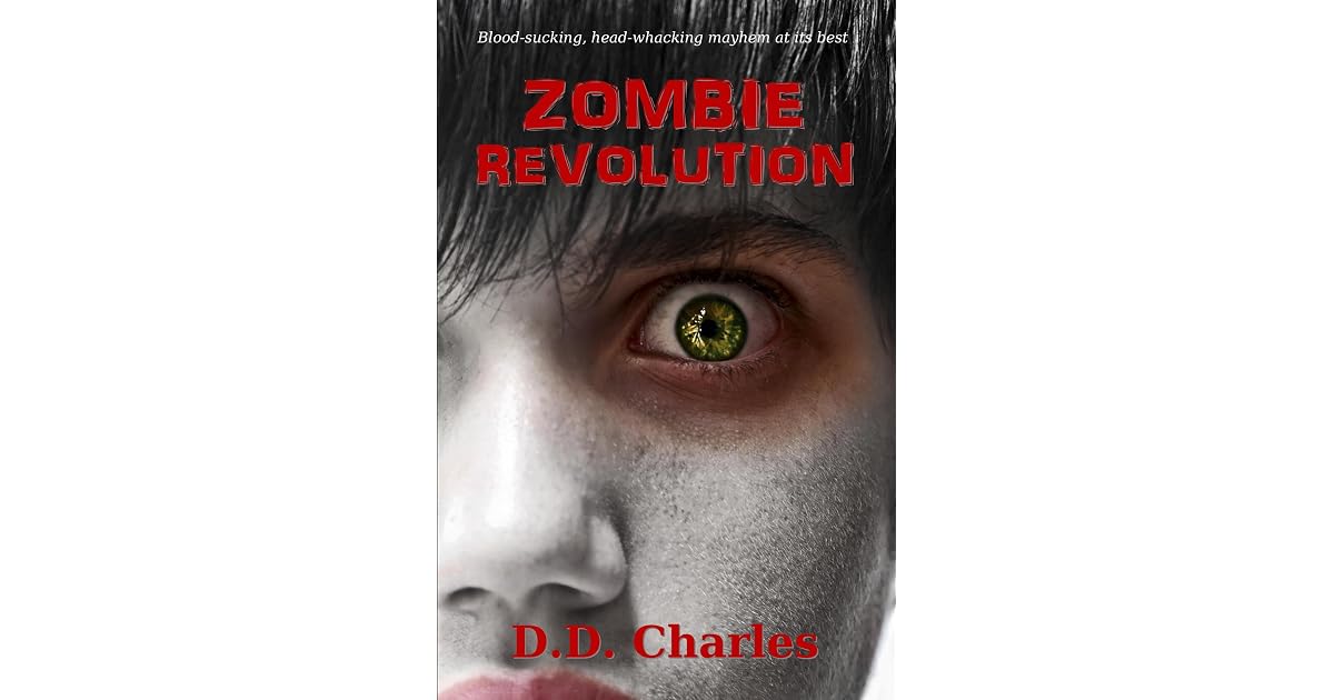 Zombie Revolution by D.D. Charles