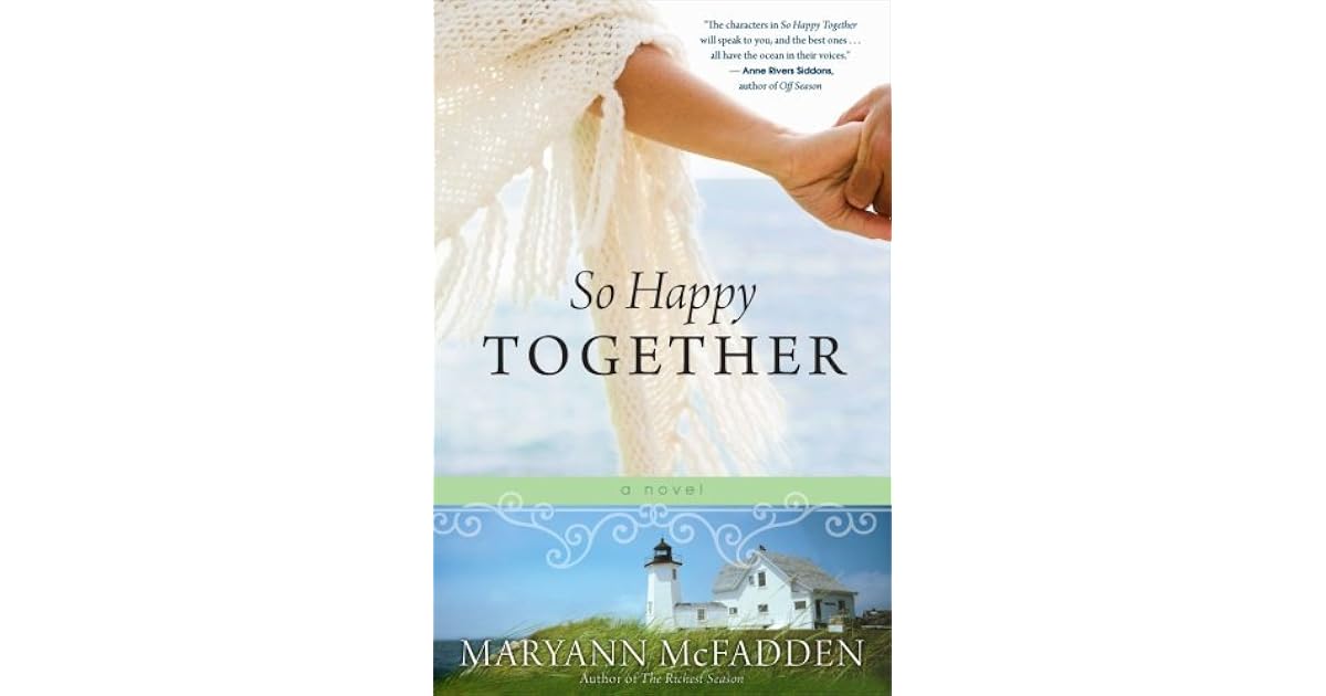 So Happy Together by Maryann McFadden